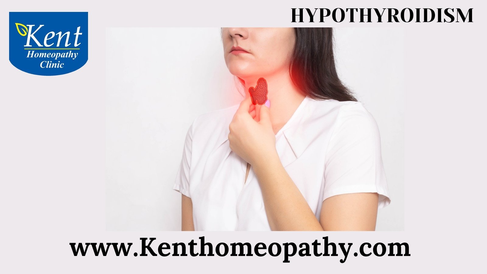 Hypothyroidism (Underactive Thyroid) | Kenthomoepathy | Powai | Mumbai ...